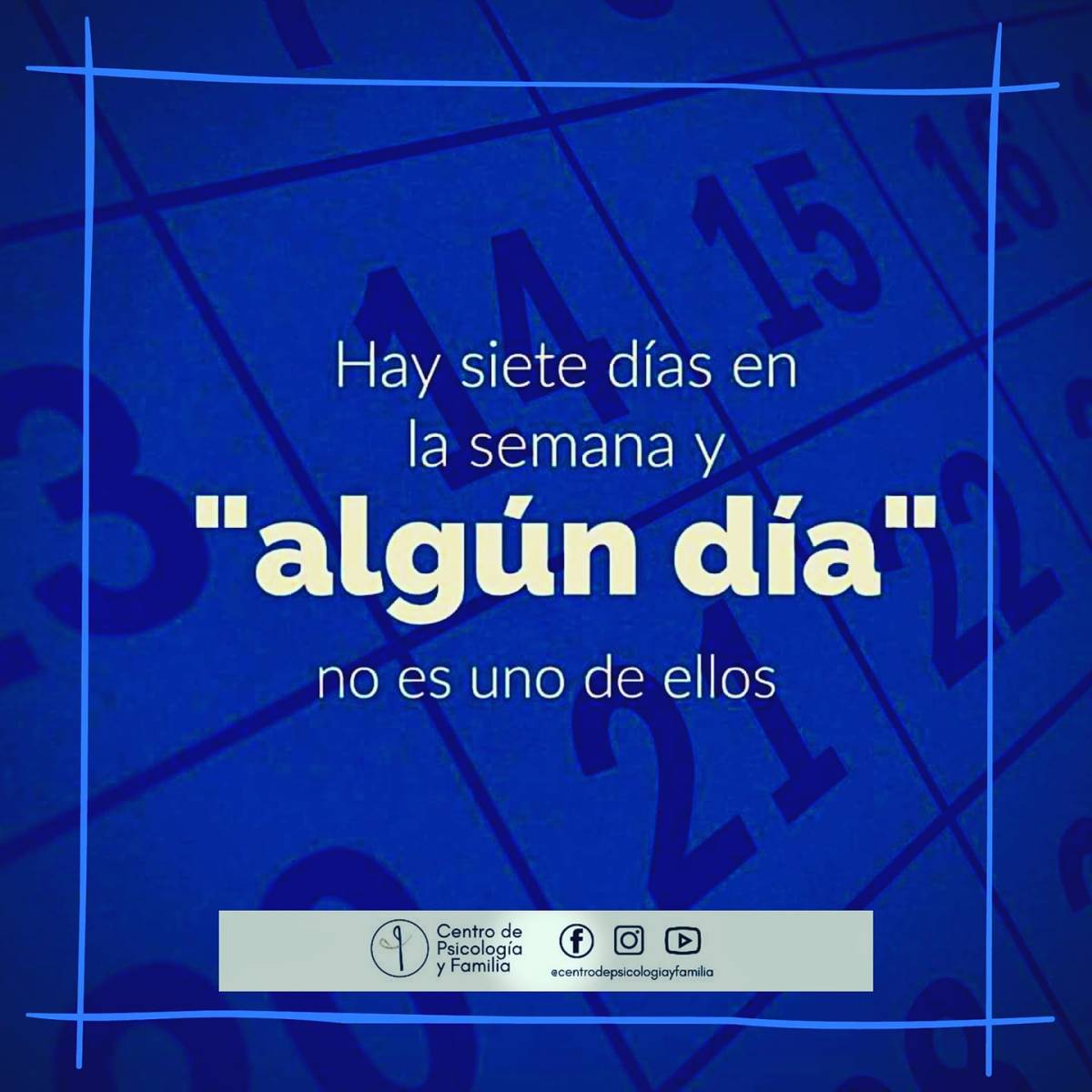 ALGÚN DÍA… – CENTRO DE PSICOLOGÍA Y FAMILIA